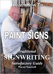 Book : Learn How To Paint Signs by Wayne Tanswell - Handover